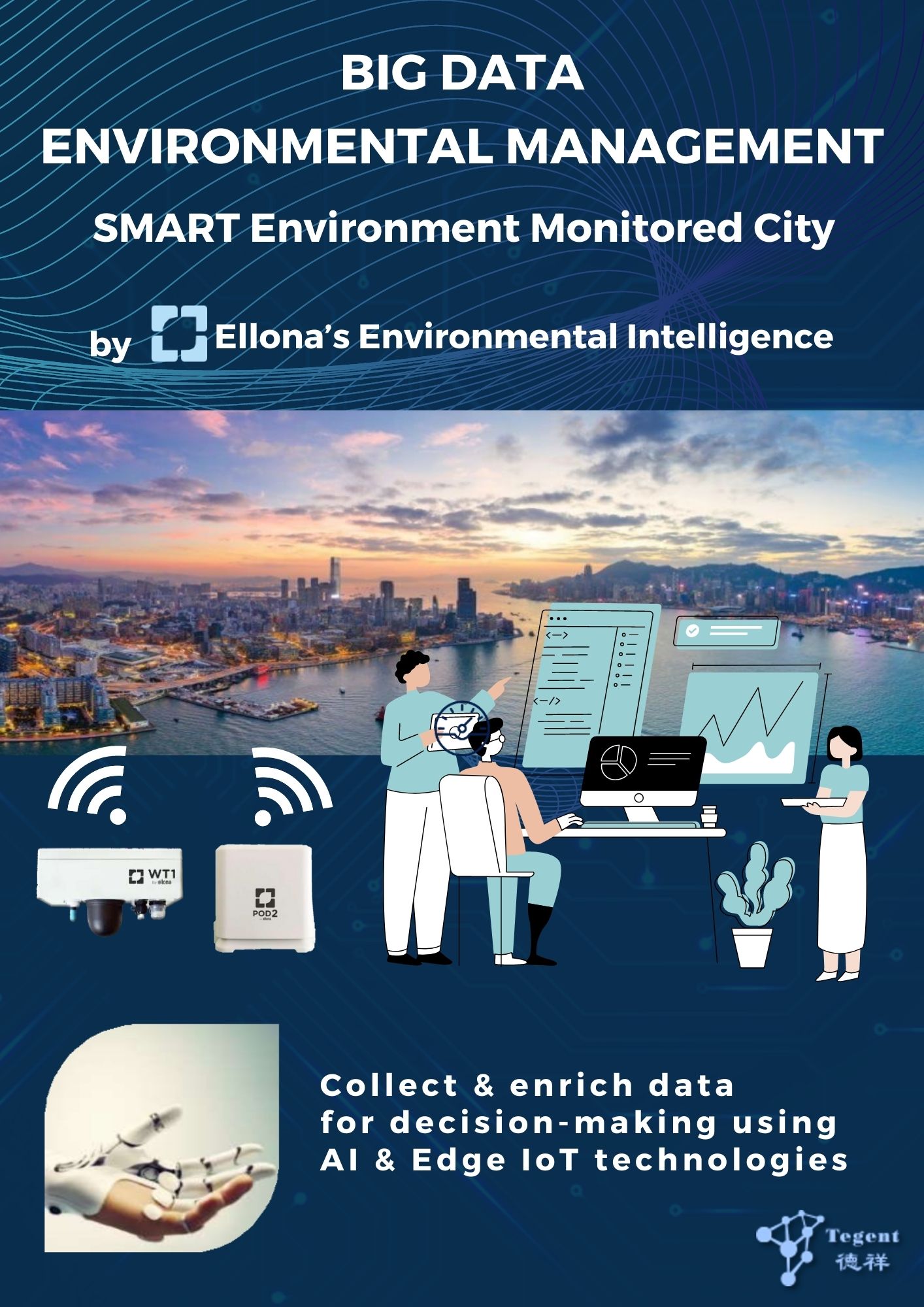 BIG DATA ENVIRONMENTAL MANAGEMENT - SMART Environment Monitored City